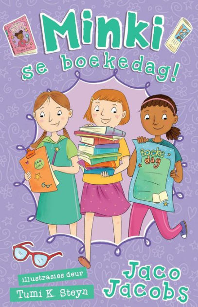 Minki se boekedag by Jaco Jacobs, Tumi Steyn | eBook | Barnes & Noble®