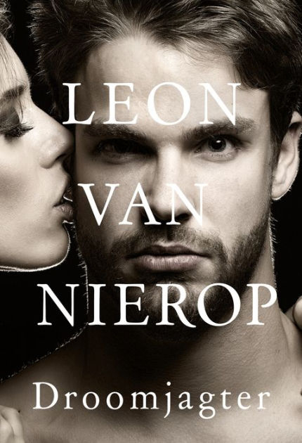 Droomjagter by Leon van Nierop | eBook | Barnes & Noble®
