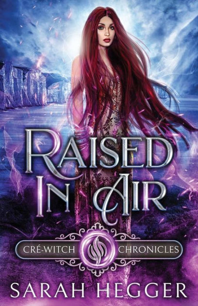 Raised In Air by Sarah Hegger, Paperback | Barnes & Noble®
