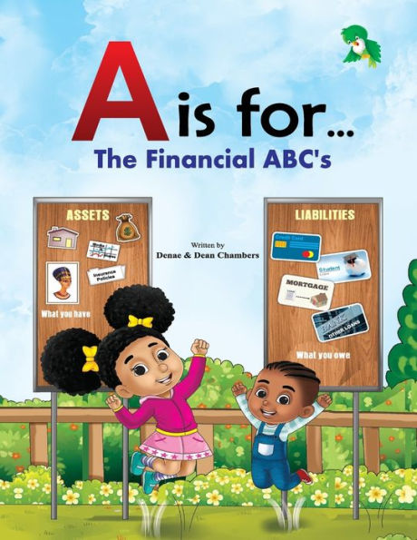 A is for...: The Financial ABC's by Dean M Chambers, Denae Chambers ...