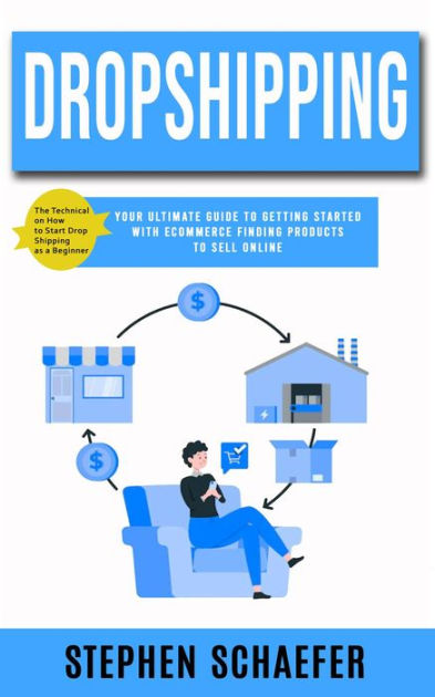 Dropshipping: The Technical on How to Start Drop Shipping as a Beginner ...