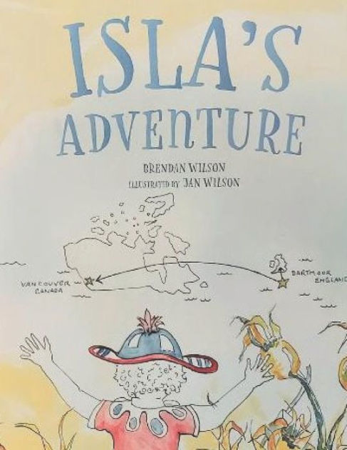 Isla's Adventure by Jan Wilson, Brendan Wilson, Paperback | Barnes & Noble®