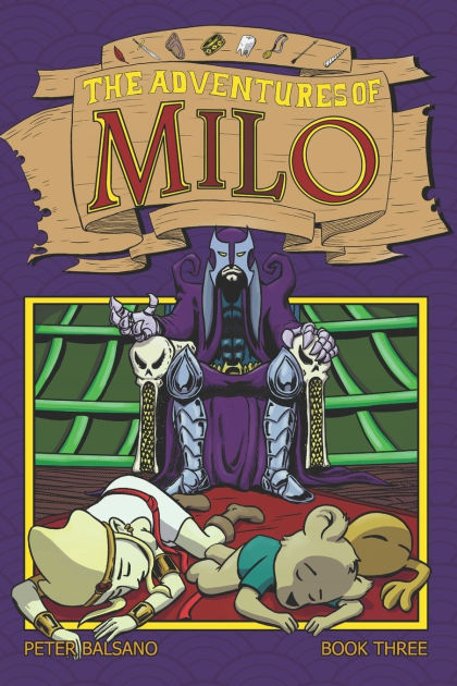The Adventures of Milo Book Three by Peter Balsano, Paperback | Barnes ...