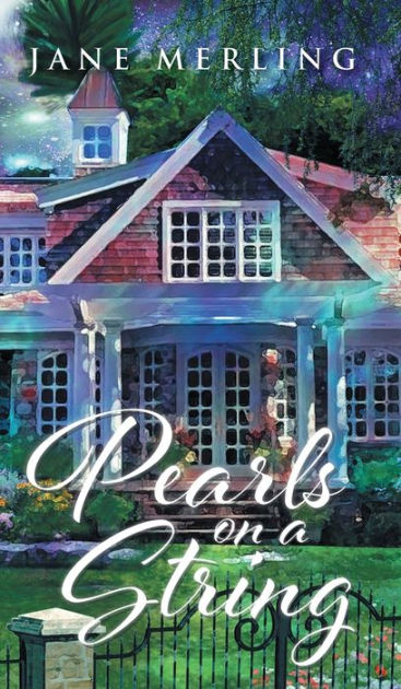 Pearls on a String by Jane Merling, Hardcover | Barnes & Noble®