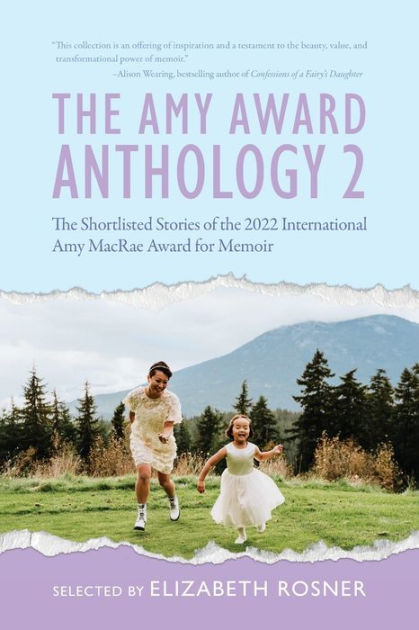 The Amy Award Anthology 2 by Elizabeth Rosner, Rayya Liebich, Paperback ...