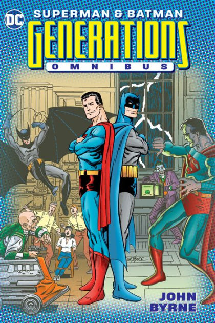 Superman & Batman: Generations Omnibus by John Byrne, Hardcover ...