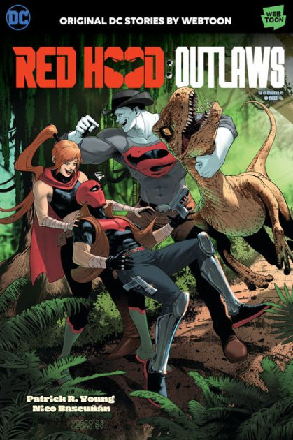 Red Hood: Outlaws Volume One by Patrick R. Young, Nico Bascuñan ...