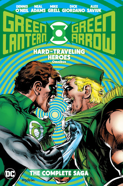 Green Lantern/Green Arrow: Hard Travelin' Heroes Omnibus by Dennis O ...