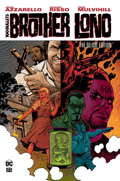 100 Bullets: Brother Lono The Deluxe Edition by Brian Azzarello ...