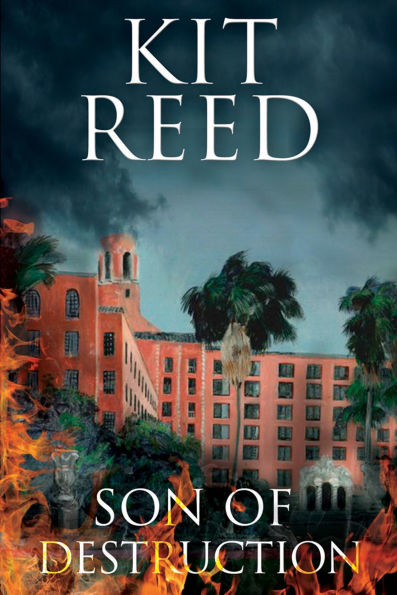 Son of Destruction by Kit Reed | eBook | Barnes & Noble®