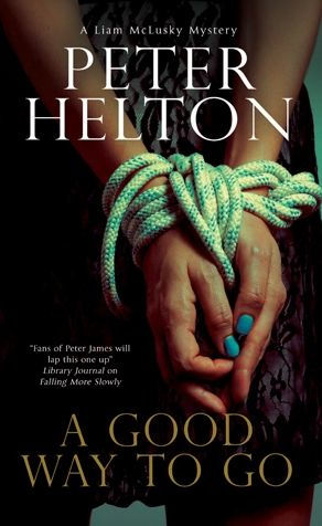 A Good Way to Go by Peter Helton, Paperback | Barnes & Noble®