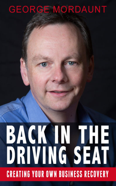 Back in the Driving Seat with George Mordaunt: Creating Your Own ...