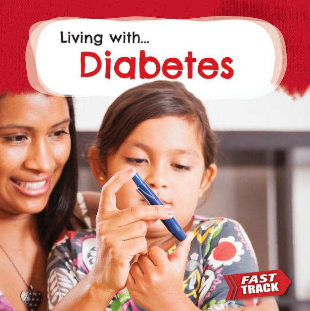 Diabetes by Nancy Dickmann, Paperback | Barnes & Noble®