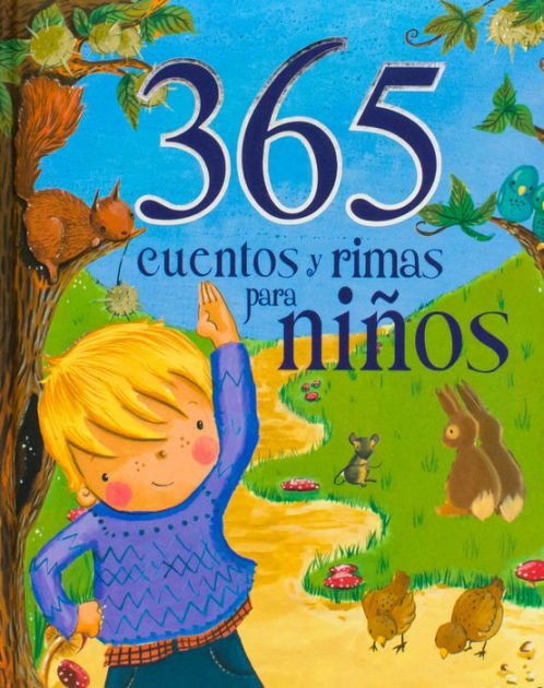 365 cuentos y rimas para niños by Parragon, Paperback | Barnes & Noble®