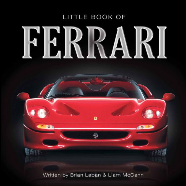 The Little Book of Ferrari by Brian Laban | eBook | Barnes & Noble®