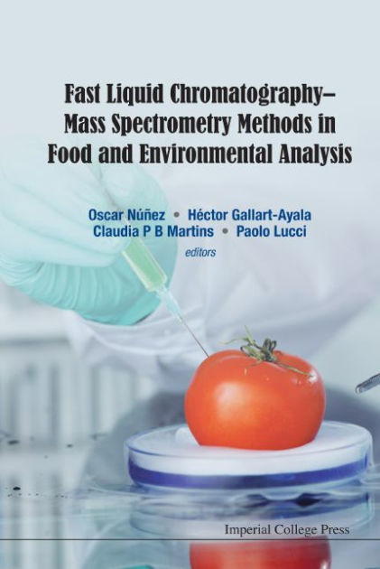 Fast Liquid Chromatography-Mass Spectrometry Methods in Food and ...