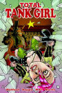 Tank Girl: Total Tank Girl by Alan Martin, Jim Mahfood, Warwick Johnson-Cadwell, Rufus Dayglo ...