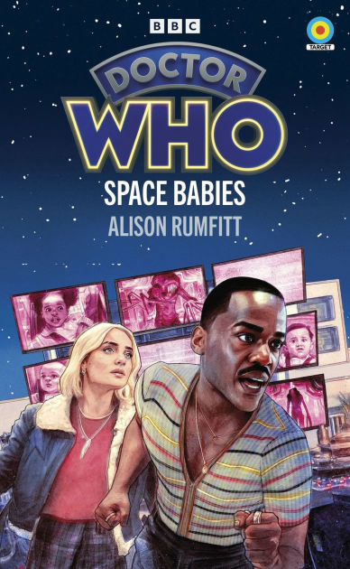 Doctor Who: Space Babies by Alison Rumfitt, Paperback | Barnes & Noble®