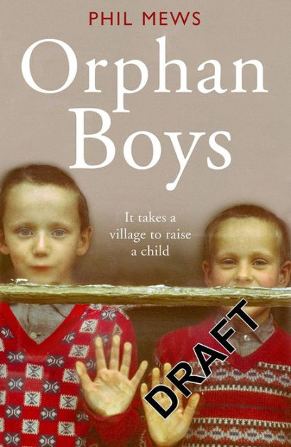 Orphan Boys by Phil Mews, Paperback | Barnes & Noble®