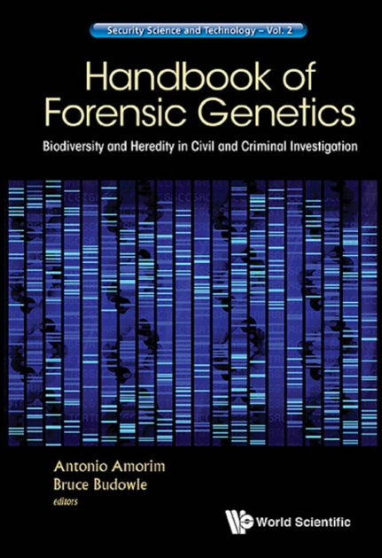 Handbook Of Forensic Genetics: Biodiversity And Heredity In Civil And ...
