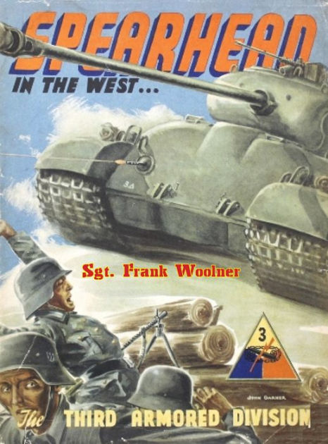 Spearhead In The West, 1941-1945: The Third Armored Division by Sgt ...