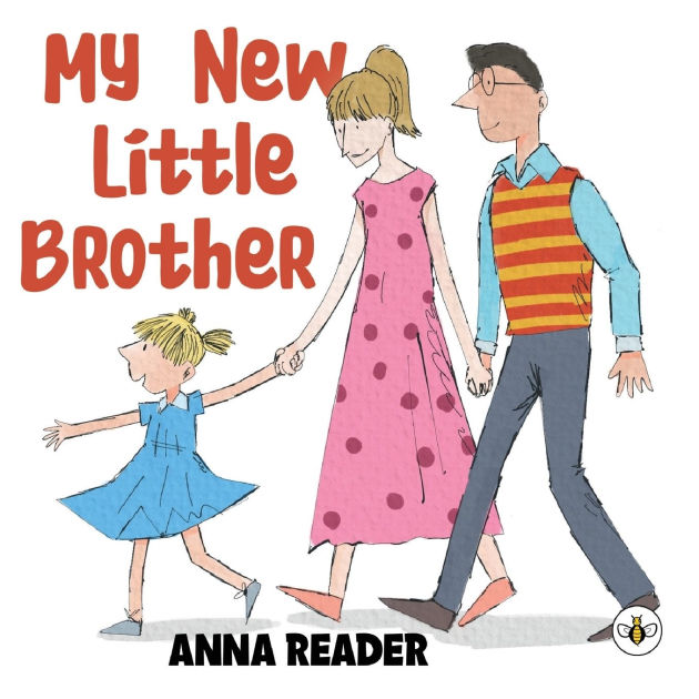My New Little Brother by Anna Reader, Paperback | Barnes & Noble®