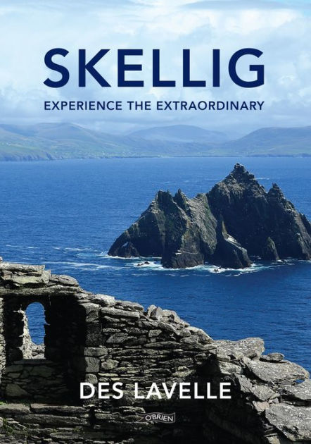 Skellig: Experience the Extraordinary by Des Lavelle, Paperback ...
