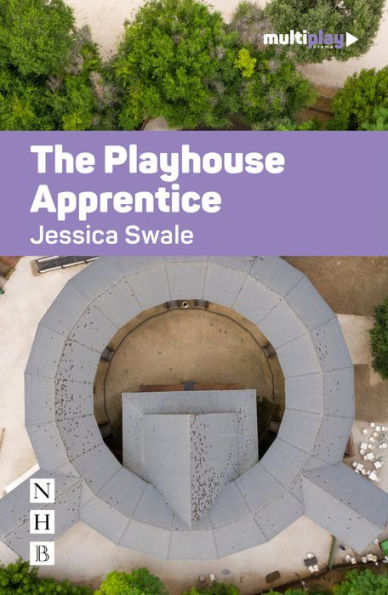 The Playhouse Apprentice by Jessica Swale | eBook | Barnes & Noble®