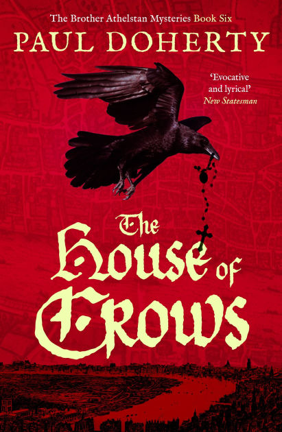 The House of Crows by Paul Doherty, Paperback | Barnes & Noble®