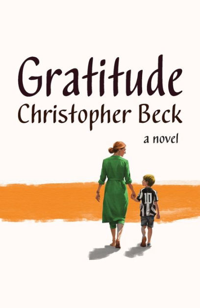 Gratitude by Christopher Beck, Paperback | Barnes & Noble®