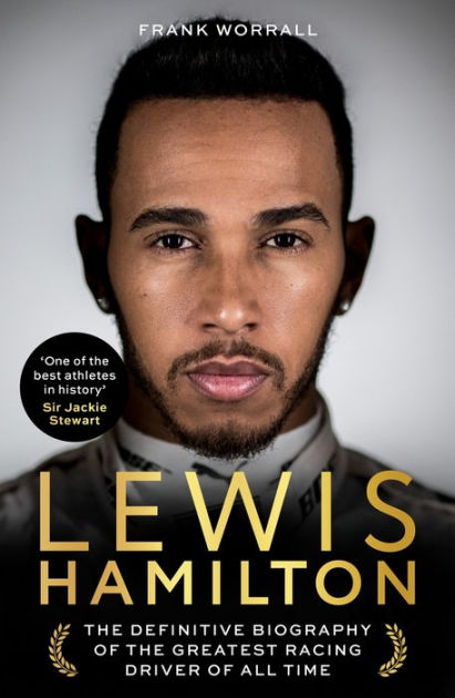 Lewis Hamilton: The Biography (16pt Large Print Edition) by Frank ...