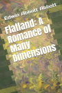 Flatland: A Romance of Many Dimensions by Edwin Abbott Abbott ...