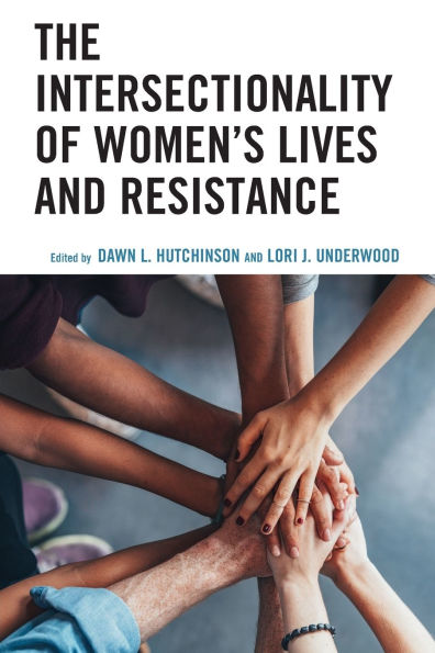 The Intersectionality of Women's Lives and Resistance by Jason Ray ...