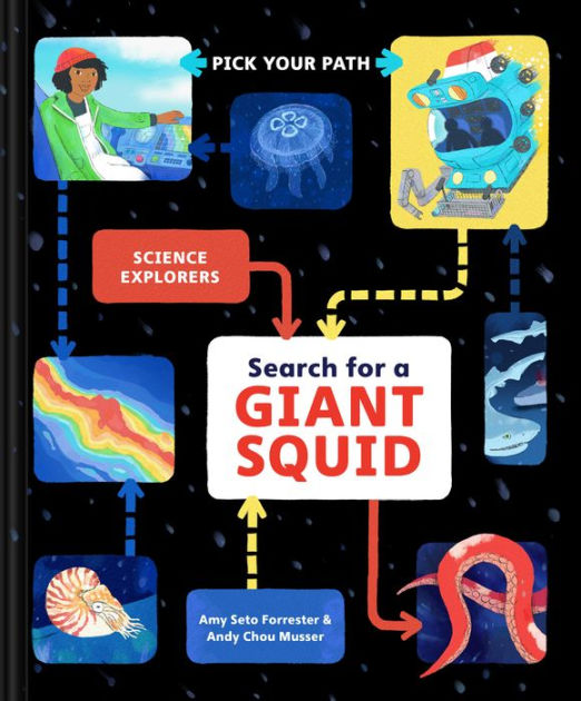Search for a Giant Squid: Pick Your Path by Amy Seto Forrester, Andy ...