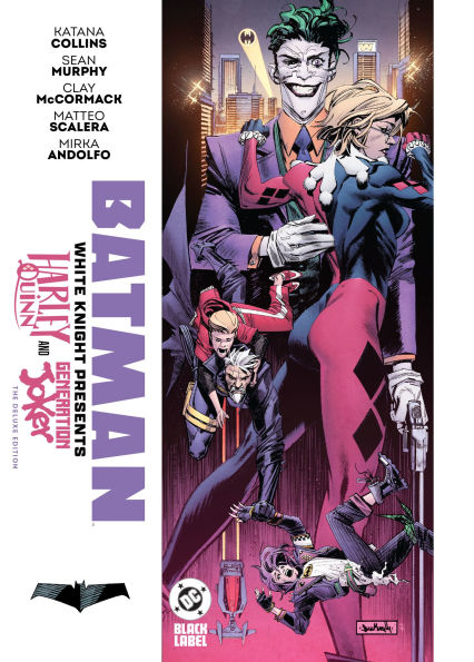 Batman: White Knight Presents: Harley Quinn and Generation Joker: The Deluxe Edition by Clayton ...