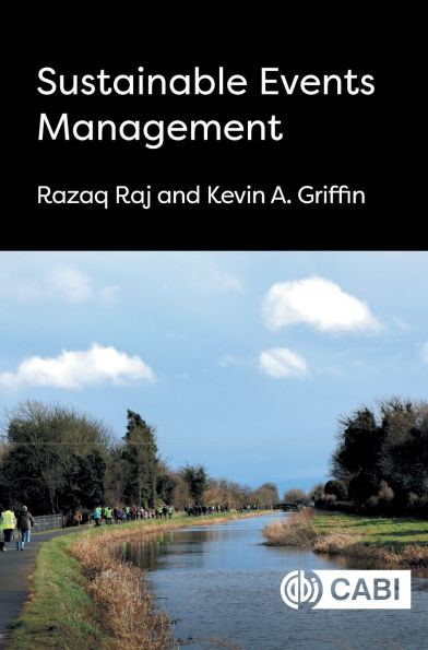 Sustainable Events Management by Razaq Raj PhD, Kevin A. Griffin PhD ...