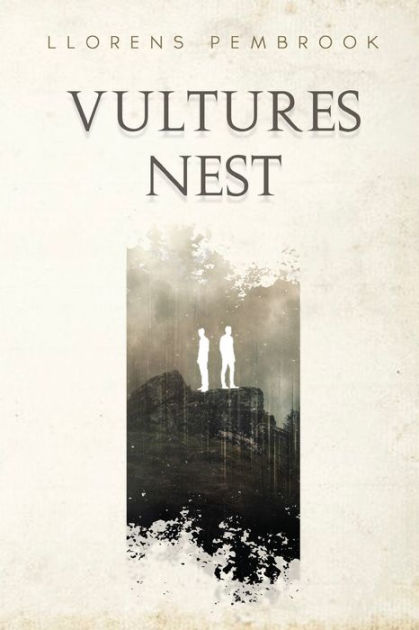 Vultures Nest by Llorens Pembrook, Paperback | Barnes & Noble®