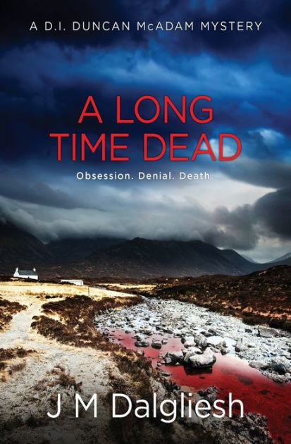 A Long Time Dead by J M Dalgliesh, Paperback | Barnes & Noble®