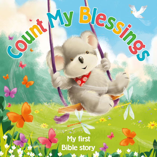 Count My Blessings - My First Bible Story by Jeane Cabral, Gareth ...
