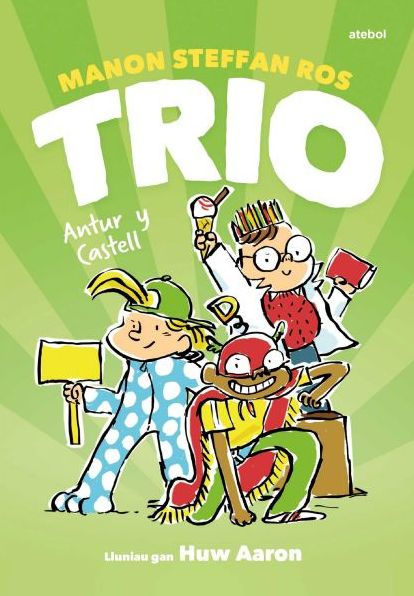 Trio ac Antur y Castell by Manon Steffan Ros | eBook | Barnes & Noble®