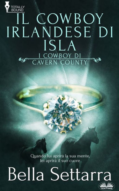 Il Cowboy Irlandese Di Isla by Bella Settarra | eBook | Barnes & Noble®