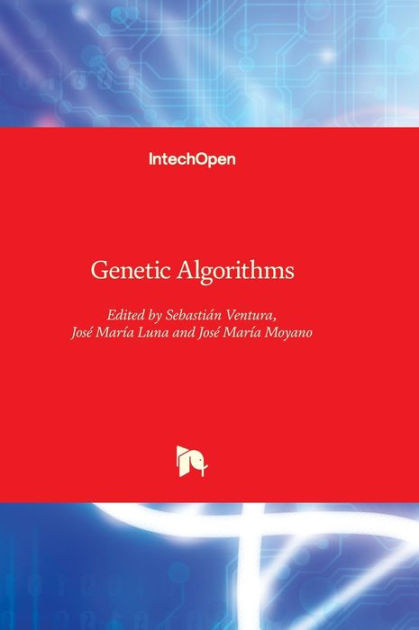 Genetic Algorithms by Sebastian Ventura, Hardcover | Barnes & Noble®