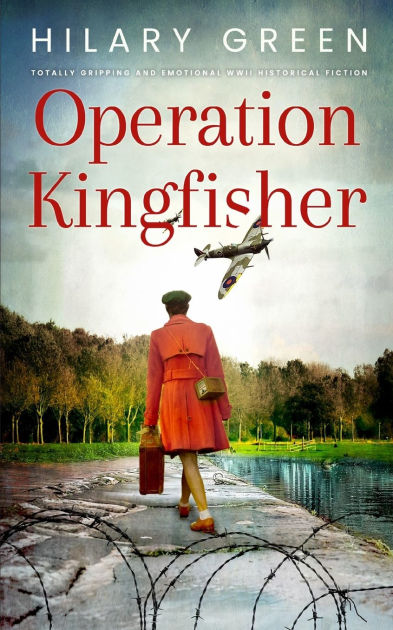 OPERATION KINGFISHER totally gripping and emotional WWII historical ...