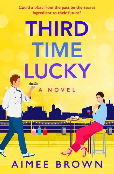 Third Time Lucky by Aimee Brown | eBook | Barnes & Noble®