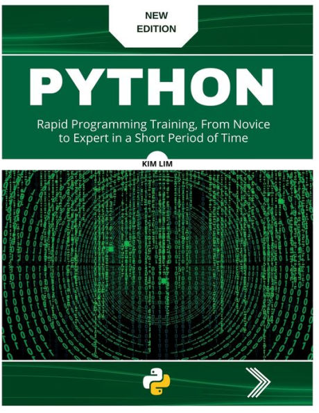 Pyhton: Rapid Programming Training, From Novice to Expert in a Short ...