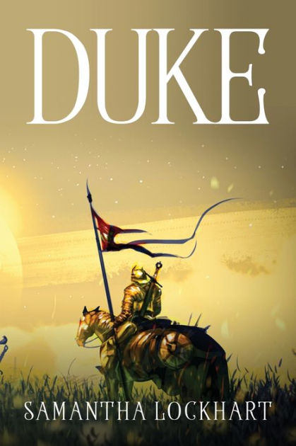DUKE by Samantha Lockhart, Paperback | Barnes & Noble®