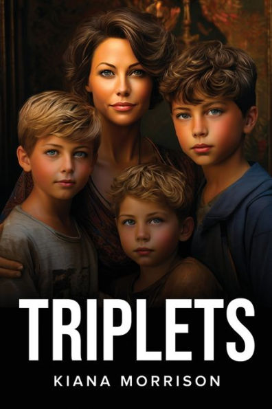 The Triplets by Kiana Morrison, Paperback | Barnes & Noble®
