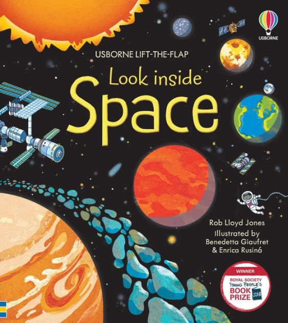 Look Inside Space by Rob Lloyd Jones, Benedetta Giaufret, Enrica Rusina ...