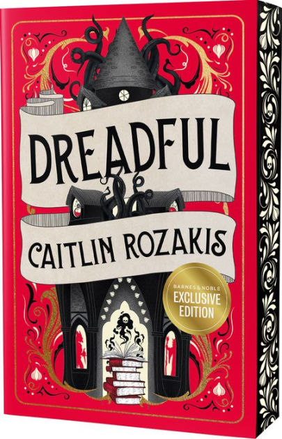 Dreadful (B&N Exclusive Edition) by Caitlin Rozakis, Paperback | Barnes ...