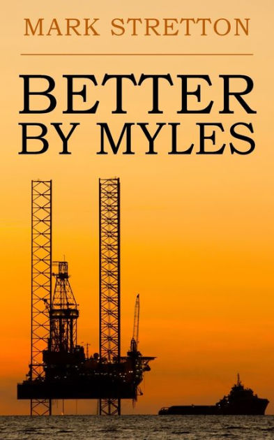 Better by Myles by Mark Stretton, Paperback | Barnes & Noble®